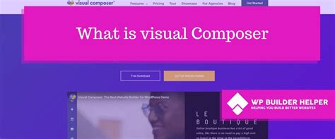 What Is Visual Composer Wp Builder Helper