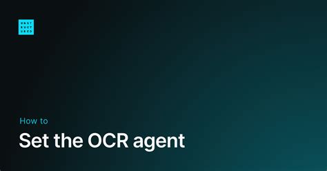 Set The Ocr Agent Unstructured