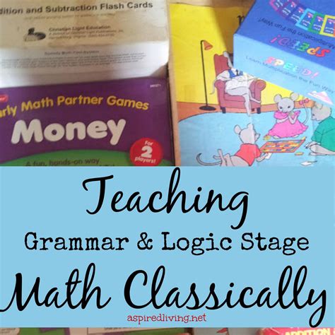 Teaching Math Classically Aspired Living Teaching Math Teaching