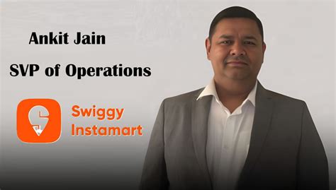 Instamart Names Ankit Jain Svp Of Operations Advertising Reporter Agency News