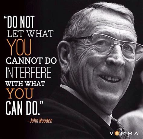 Positive Quotes John Wooden At Jett Loretta Blog