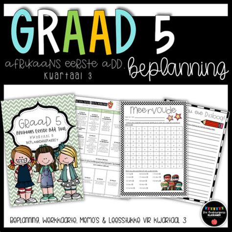 Graad 5 Afrikaans Eerste Add Taal Beplanningspakket Kwartaal 3