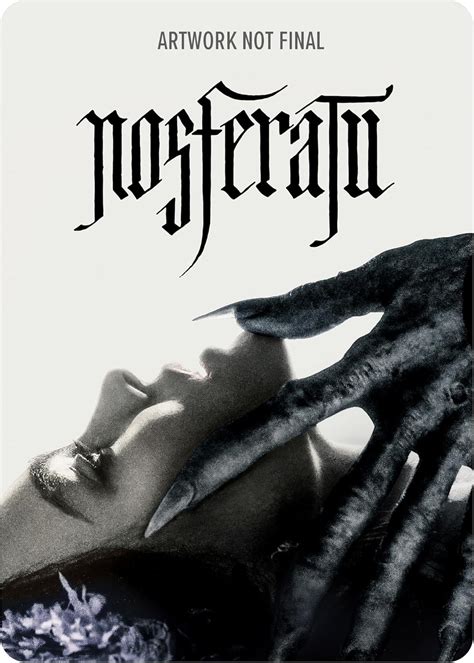 Robert Eggers Remake Of “nosferatu” Is Coming To Uk 4k Steelbook