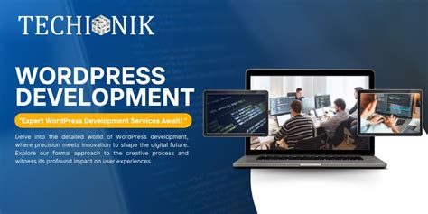 Techionik On Linkedin Wordpressdevelopment Digitalinnovation Techexcellence Webdevelopment