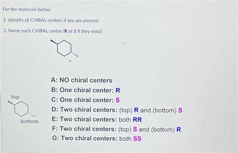 Solved For The Molecule Below Identify All CHIRAL Centers If Chegg Com