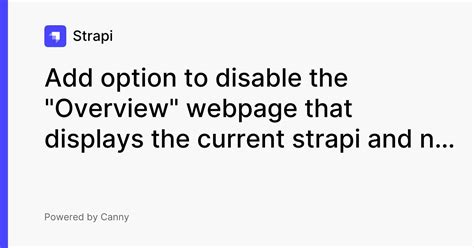 Add Option To Disable The Overview Webpage That Displays The Current