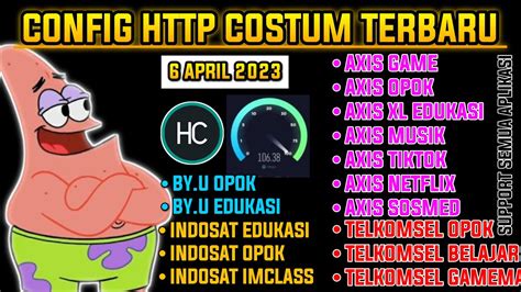 Update 🔥 Config Costum Terbaru Axis Telkomsel Indosat Byu