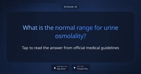What Is The Normal Range For Urine Osmolality