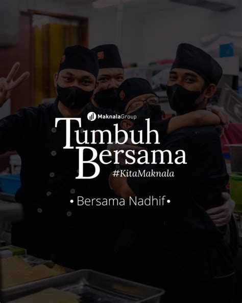 Saptono Dwianto On Linkedin Tumbuhbersama Maknala Group Kitamaknala