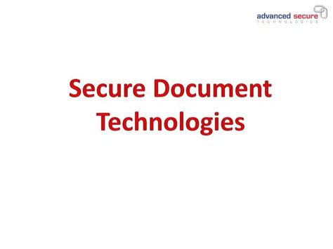 Ppt Secure Document Technologies Powerpoint Presentation Free