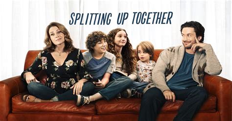 Watch Splitting Up Together Tv Show