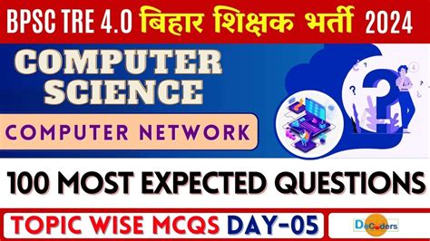 Computer Networks 5 Bpsc Tre 40 Pyqs And Mcqs Bpsc Tre4 Stet Bihar Computerscience