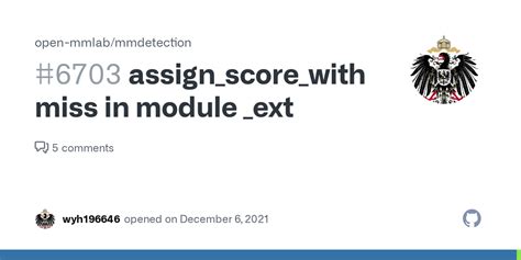 Assignscorewithkforward Miss In Module Ext · Issue 6703 · Open