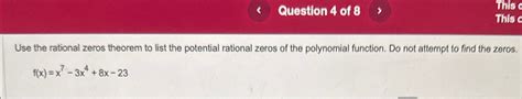 Solved Use The Rational Zeros Theorem To List The Potential
