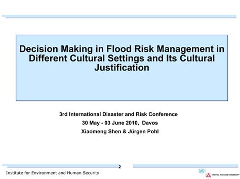 Shen Xiaomeng Decision Making In Flood Risk Management In Different Cultural Settings And Its