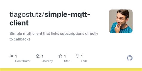 GitHub Tiagostutz Simple Mqtt Client Simple Mqtt Client That Links Subscriptions Directly To