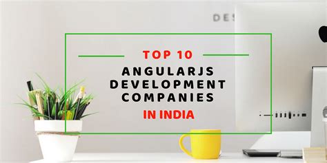 Top 10 Angularjs Development Companies In India