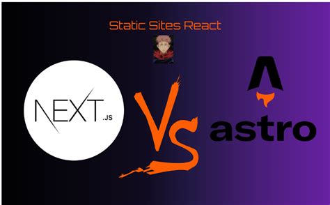 Next Vs Astrojs