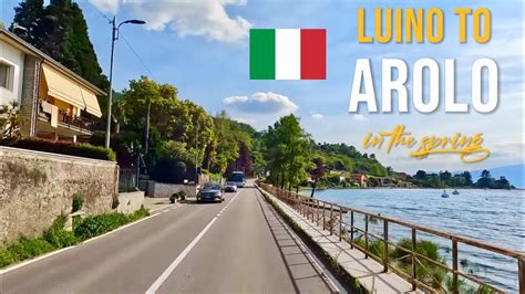 Driving In Italy 🇮🇹 From Luino To Arolo Along Lake Maggiore May 2023