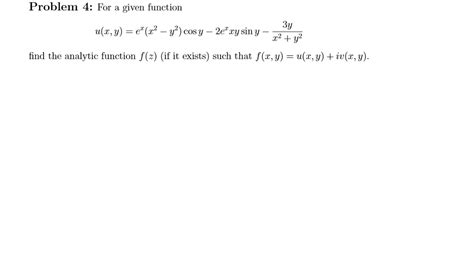 solved problem 4 for a given function find the analytic
