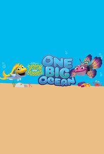 Splash And Bubbles One Big Ocean Movie Reviews Rotten Tomatoes