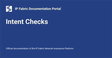Intent Checks Ip Fabric Documentation Portal