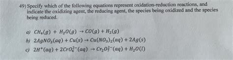 Solved 49 Specify Which Of The Following Equations