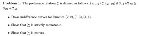 solved problem 1 the preference relation ≿ is defined as