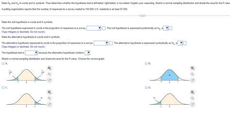 Solved A Polling Organization Reports That The Number Of