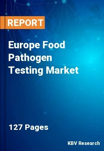 Europe Food Pathogen Testing Market Size And Growth To 2030