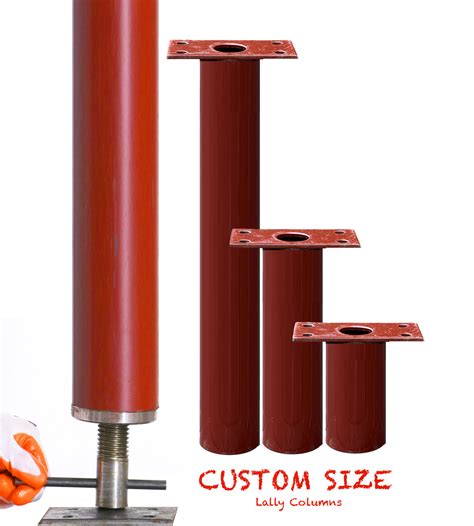 Lally Column 4 Diameter Custom
