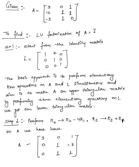 Answered Find The Lu Factorization Of The Matrix Your L Matrix Must Be Unit Diagonal 301 12