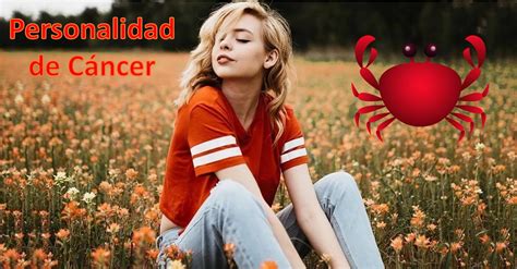Personalidad De Cáncer Todo Lo Que Debes Saber Y Más