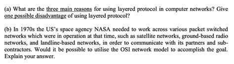 Solved A What Are The Three Main Reasons For Using Layered