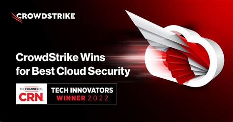 Rob Holyoake Msc On Linkedin 🎉 Crowdstrike Cloud Security Has Been Recognized By Crn In The
