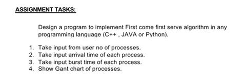 solved assignment tasks design a program to implement first
