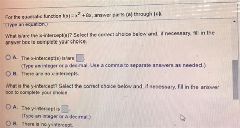 Solved For The Quadratic Function F X X2 8x Answer