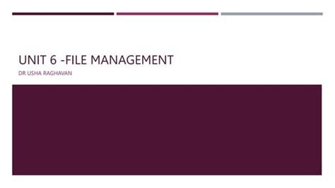 File Management In Operating System Pptx
