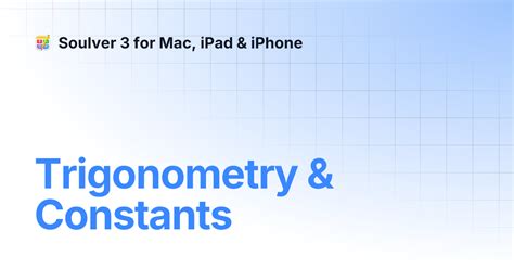 Trigonometry And Constants Soulver For Mac Ipad And Iphone