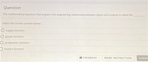 Solved Questionthe Mathematical Equation That Explains The