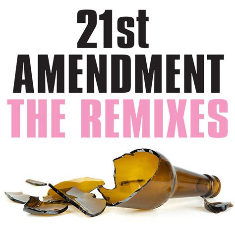 21st Amendment The Remixes 21st Amendment