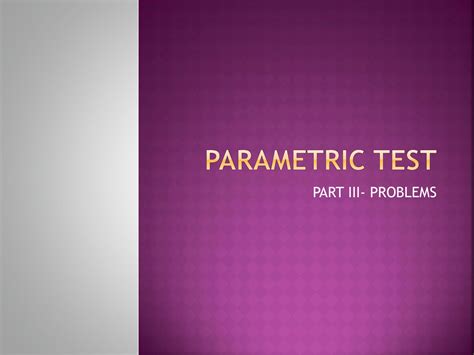 Solution Parametric Test Part Iii Studypool