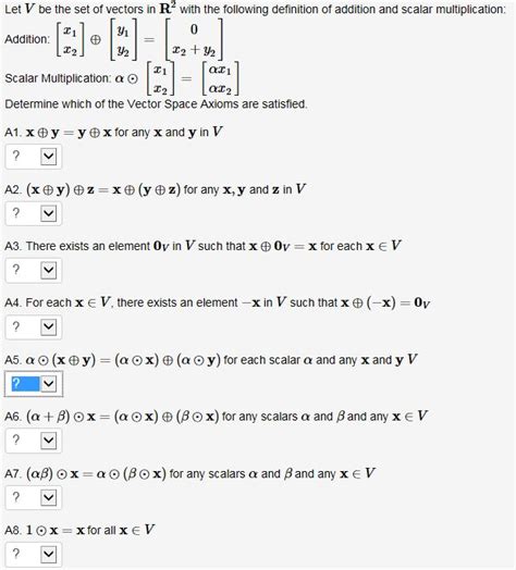 Solved Let V Be The Set Of Vectors In R2 With The Following