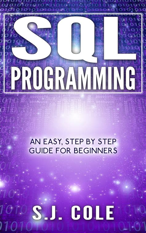 Amazon Com SQL Easy Step By Step Guide To SQL Programming For Beginners Server Server 2012