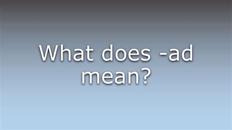 What Does Ad Mean YouTube