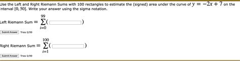 solved jse the left and right riemann sums with 100