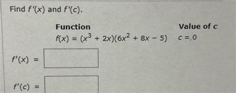 Solved Find F X And F C Function Value Of C Chegg