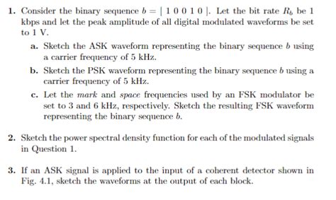 Solved 1 Consider The Binary Sequence B 10010 Let The