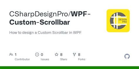 GitHub CSharpDesignPro WPF Custom Scrollbar How To Design A Custom Scrollbar In WPF
