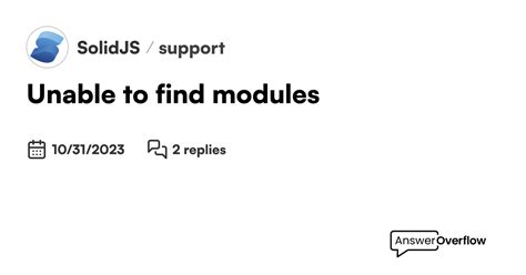 Unable To Find Modules Solidjs